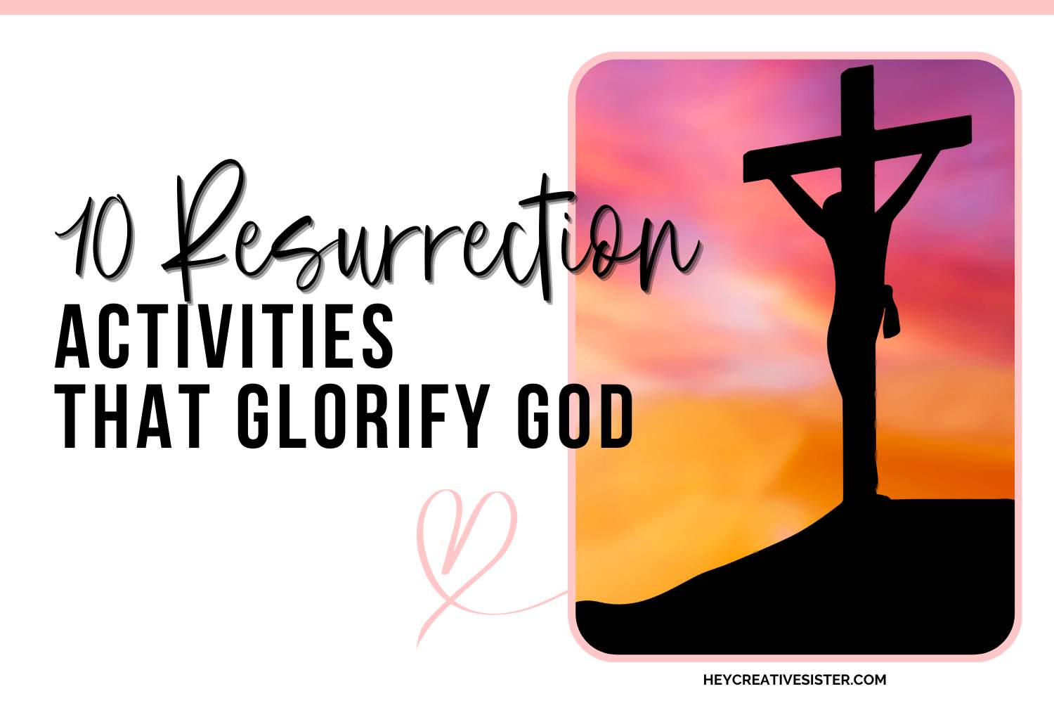 Christian Easter Activities that will Glorify God